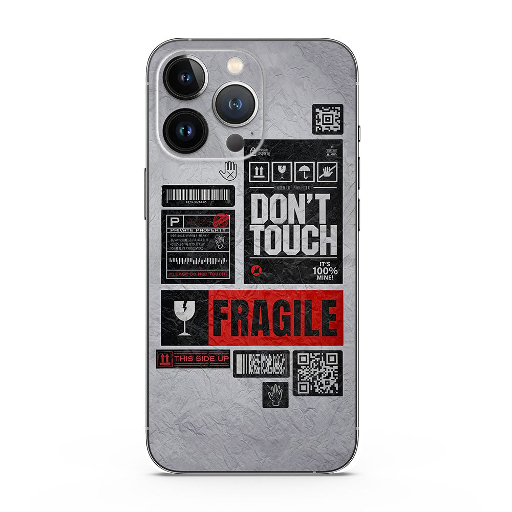 Fragile Don’t Touch Mobile Skin