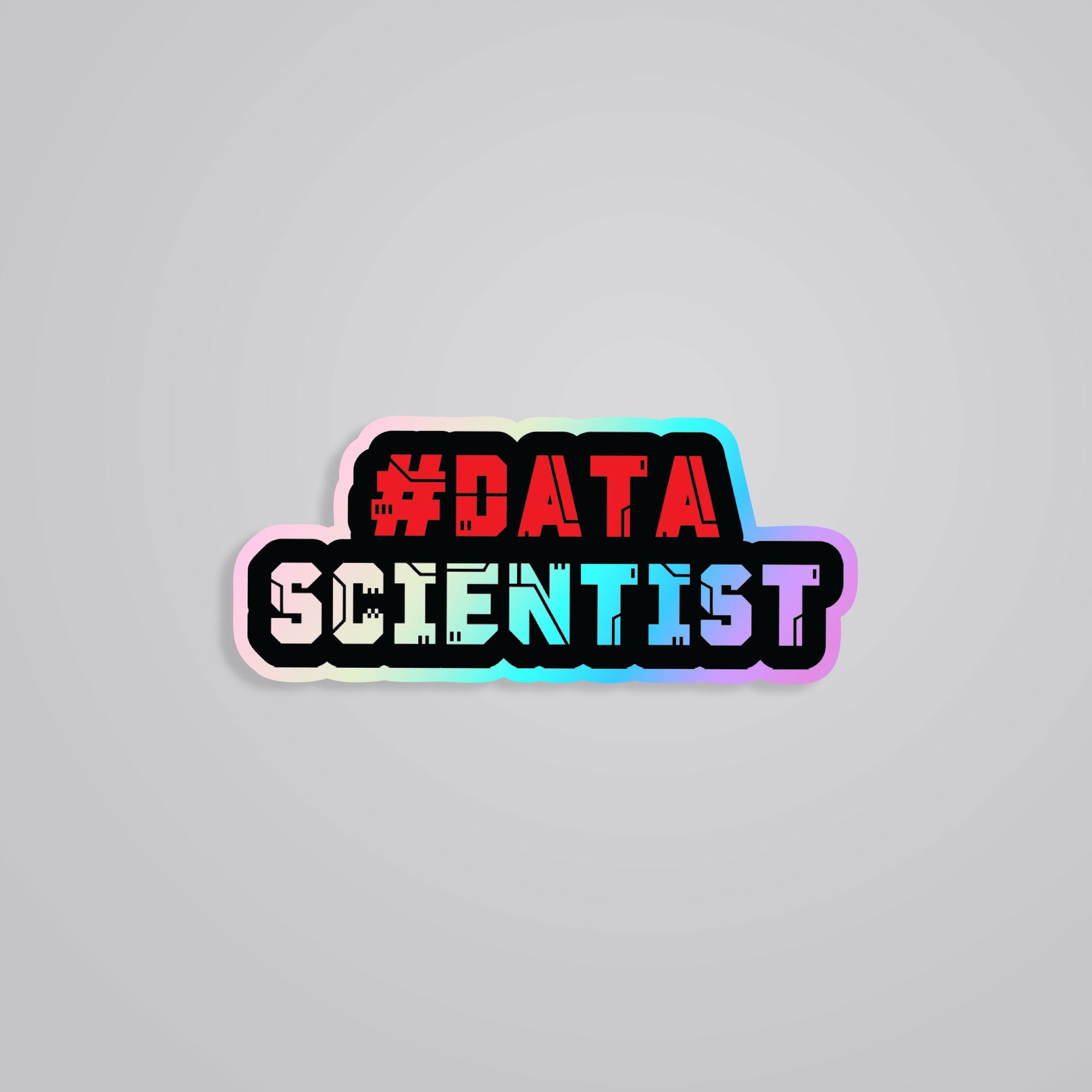 Data Scientist Holographic Stickers