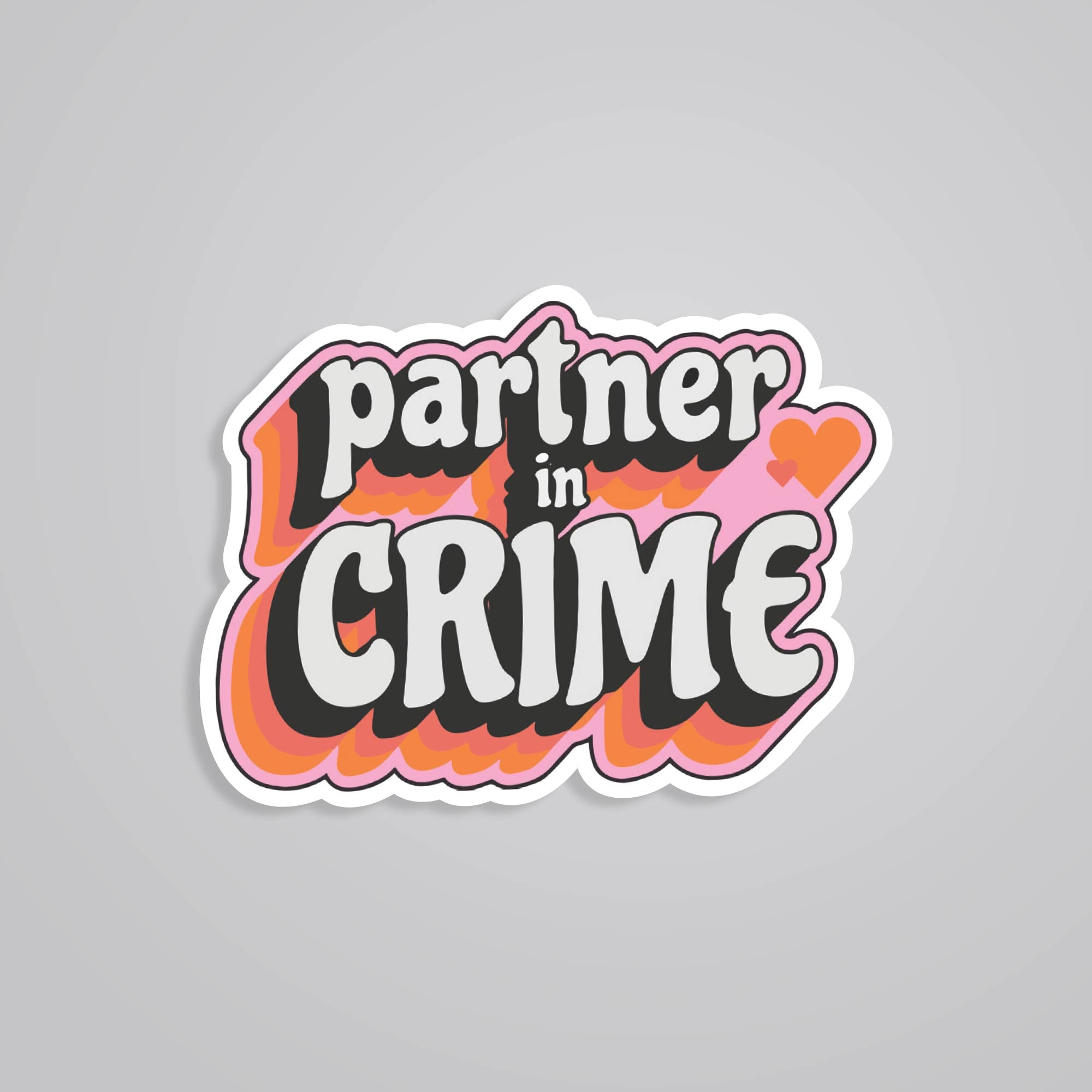 Partner in Crime Stickers