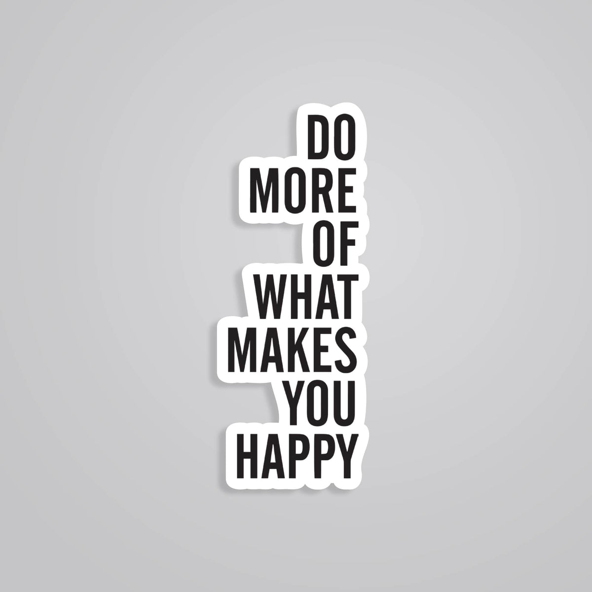 Do More of What You Love - Motivational Stickers