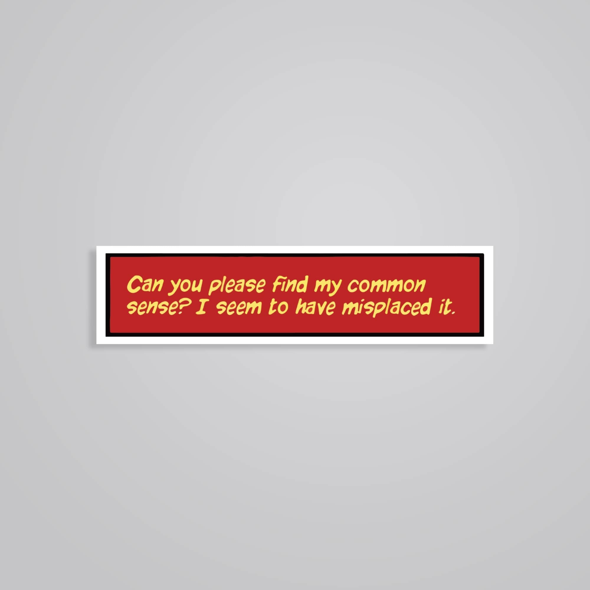 Common Sense Humor Stickers