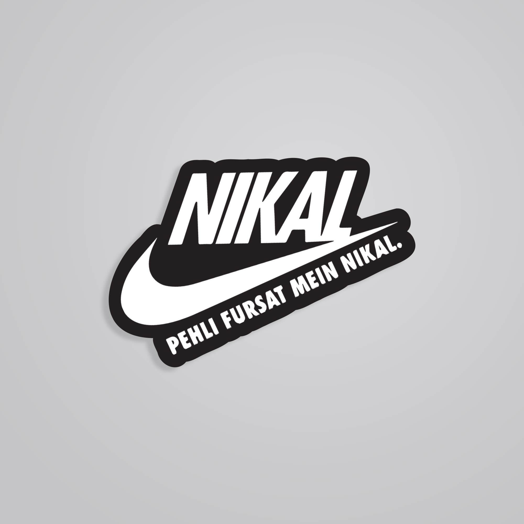 Nikal pehli fursat mein Witty Stickers - Send the message, without ...