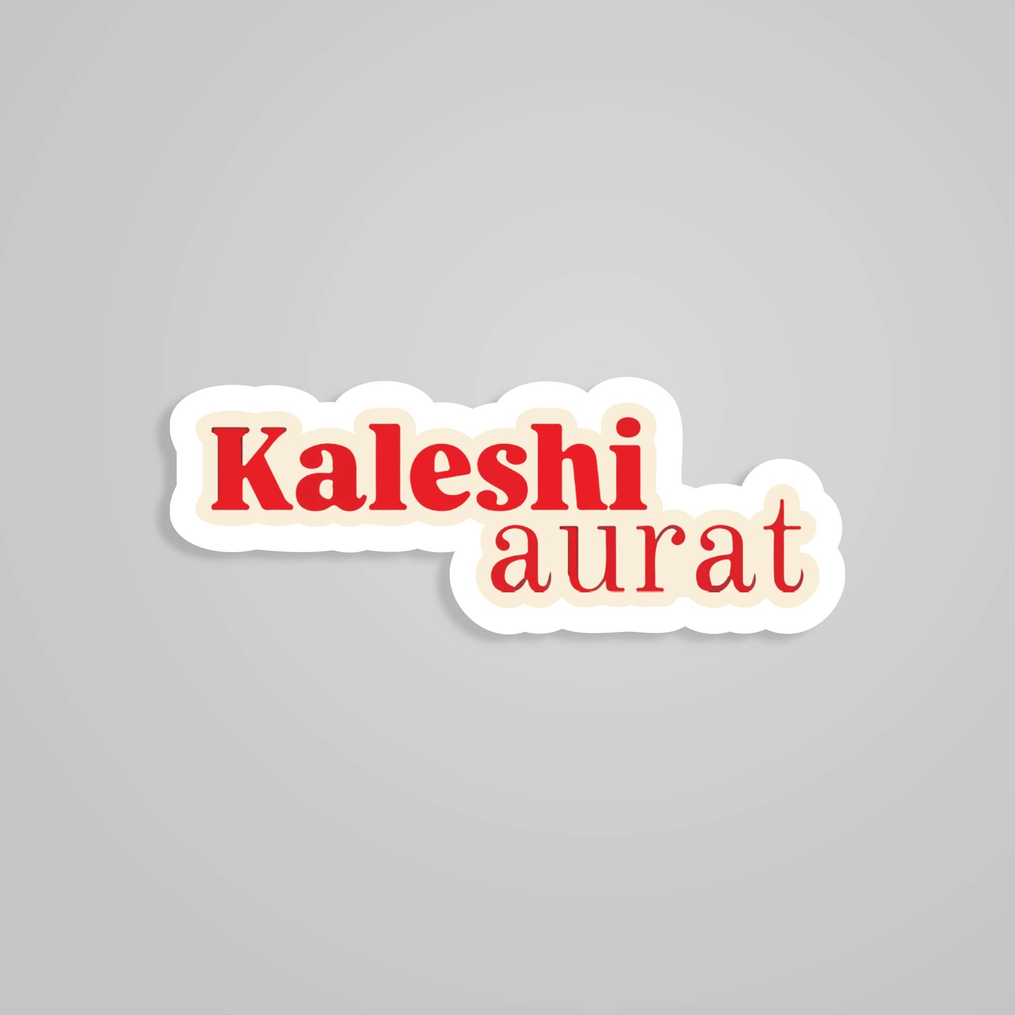 Kaleshi Aurat Witty Stickers
