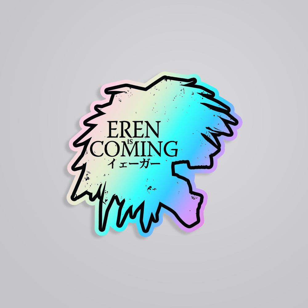Eren Is Coming AOT Anime Holographic Sticker – Brace for Impact with ...