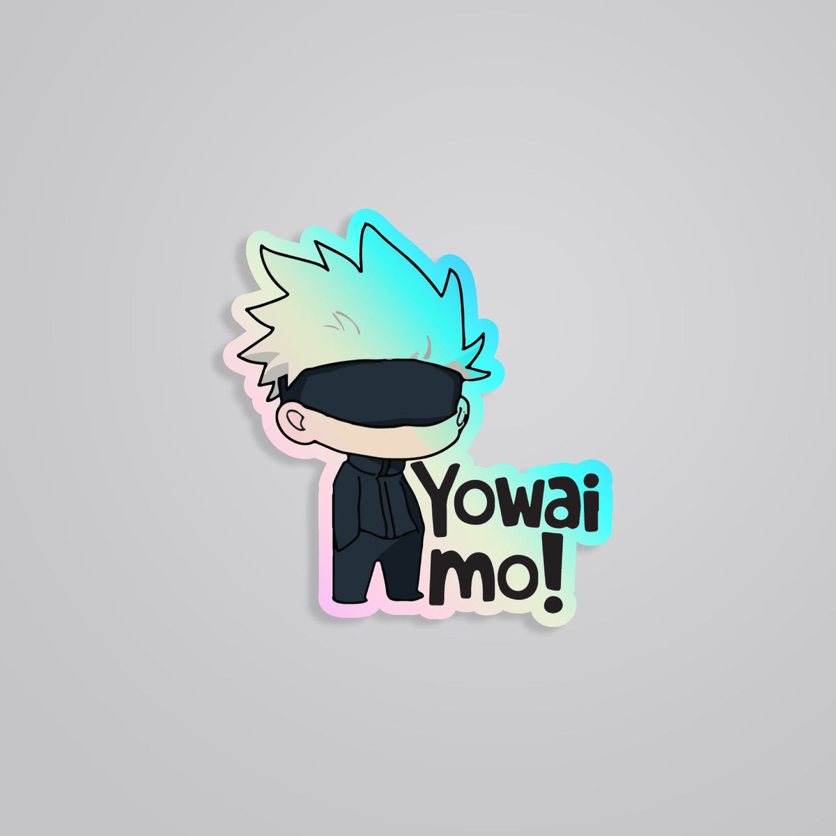 Yowai Mo Jujutsu Kaisen Holographic Sticker – Embrace the Power Within