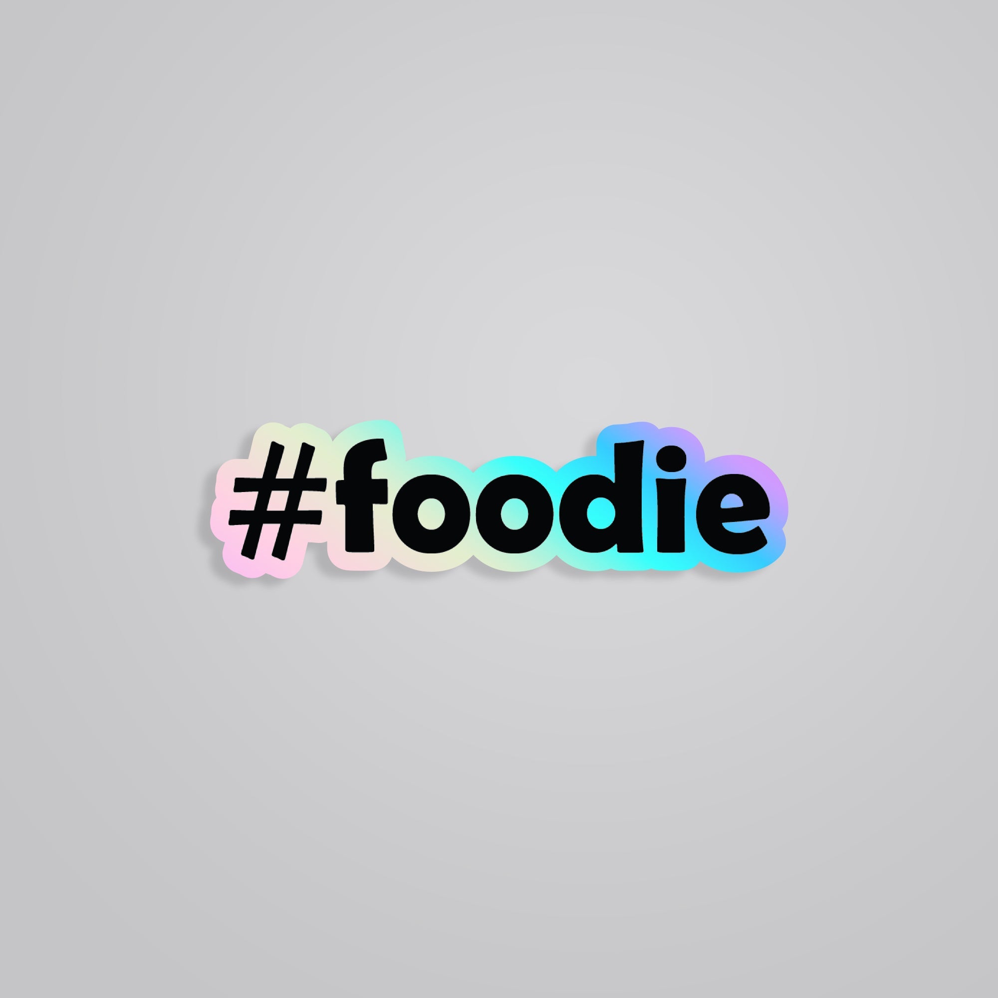 Elevate Your Culinary Style with Our Foodie Holographic Sticker – Feast ...