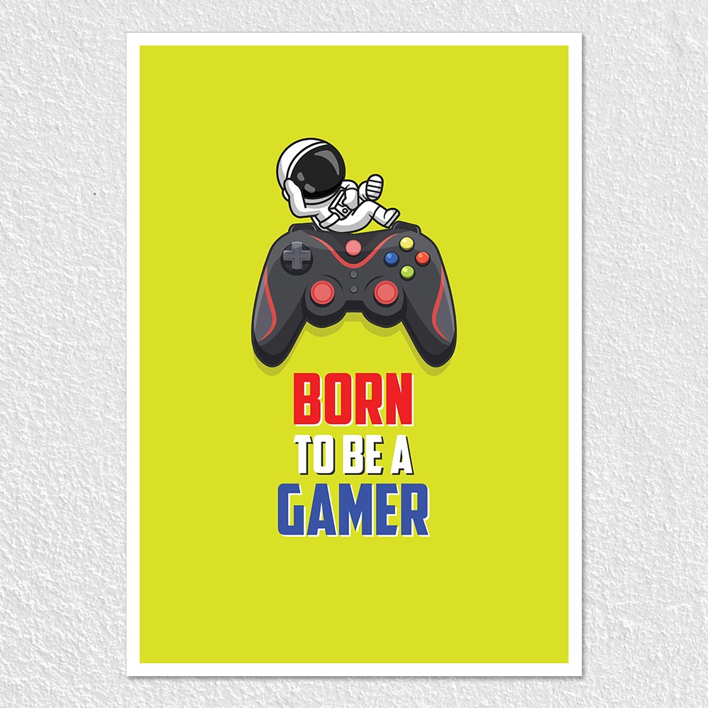 Born to be a Gamer Poster - Shop Now