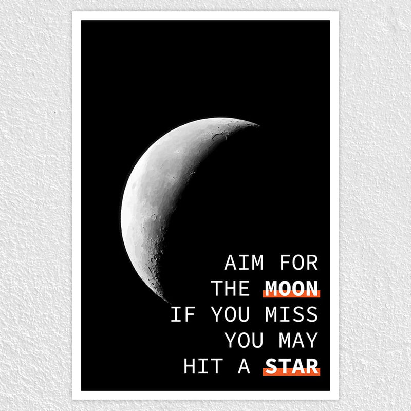 Shoot for the Moon - Inspirational Poster