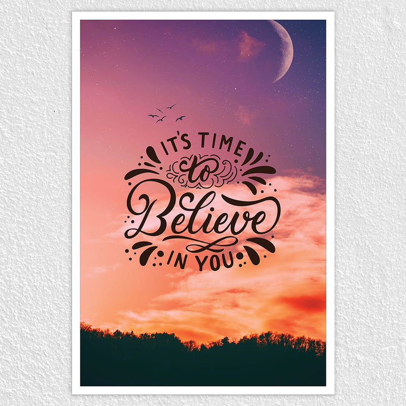 Believe in Yourself: Motivational Poster