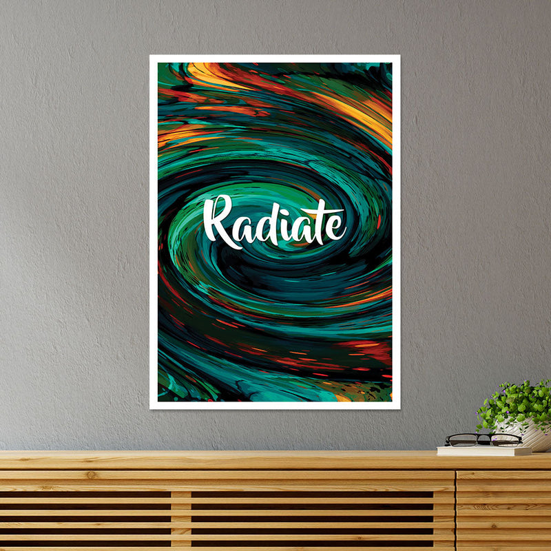 Radiate Positivity: Motivational Poster