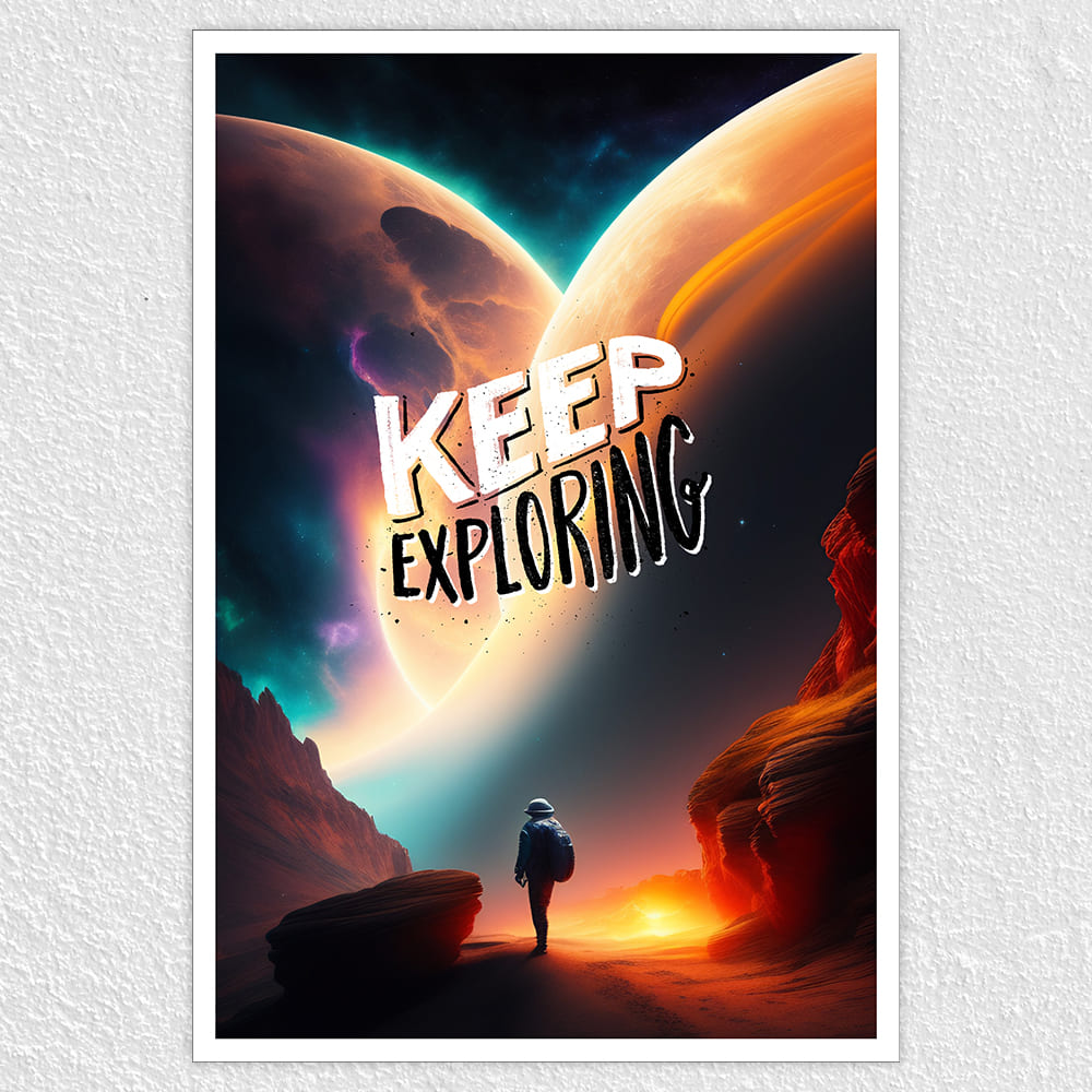Endless Exploration: Motivational Poster