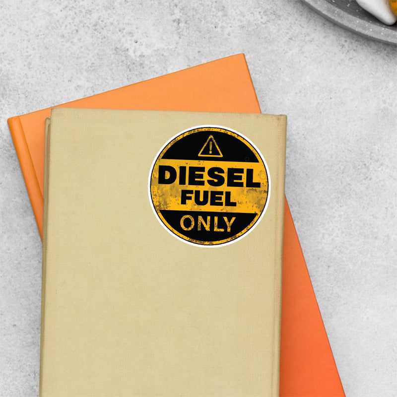 Ensure Compliance with Our Diesel Fuel Only Sticker | Durable Decals ...