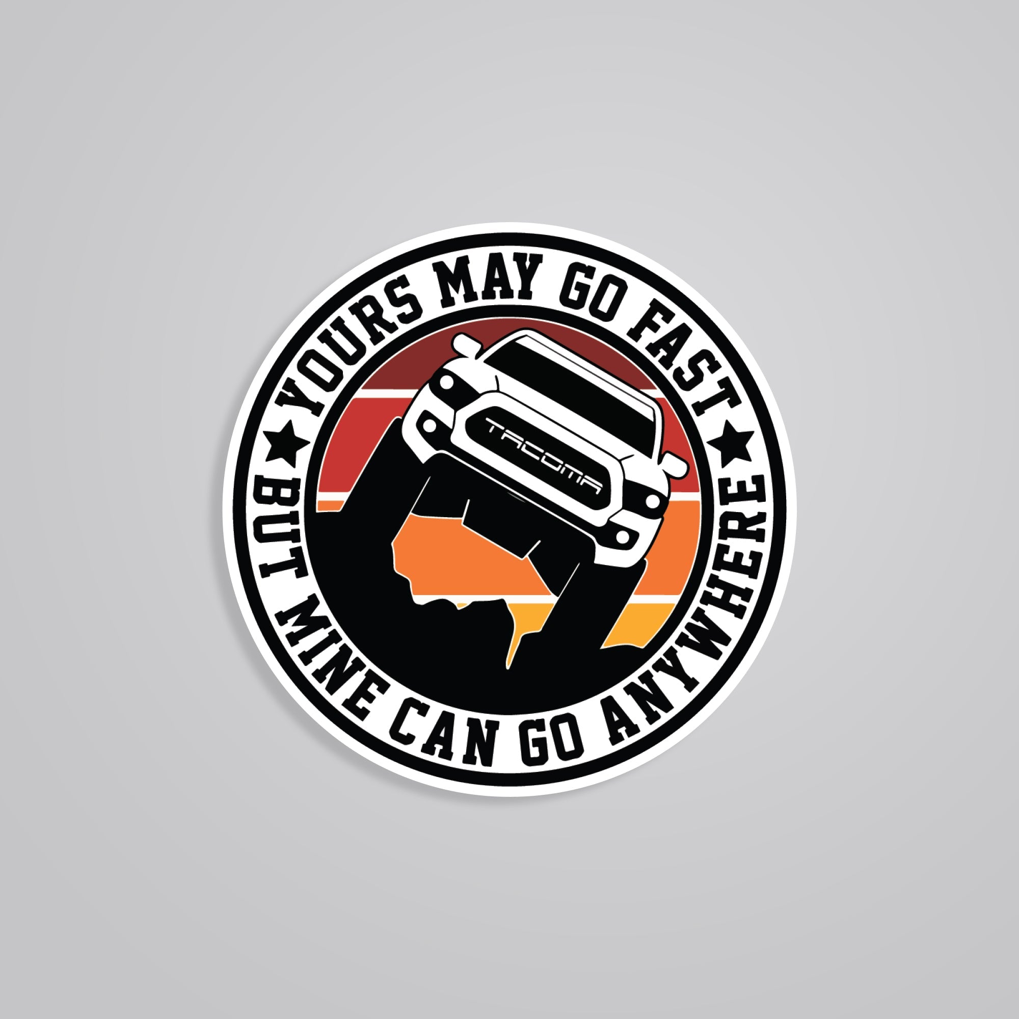 Unleash Adventure with Our 'Yours May Go Fast, But Mine Can Go Anywhere ...