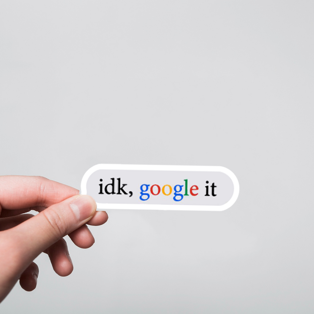 IDK Google It Stickers - Share the Fun of Googling with Witty Stickers