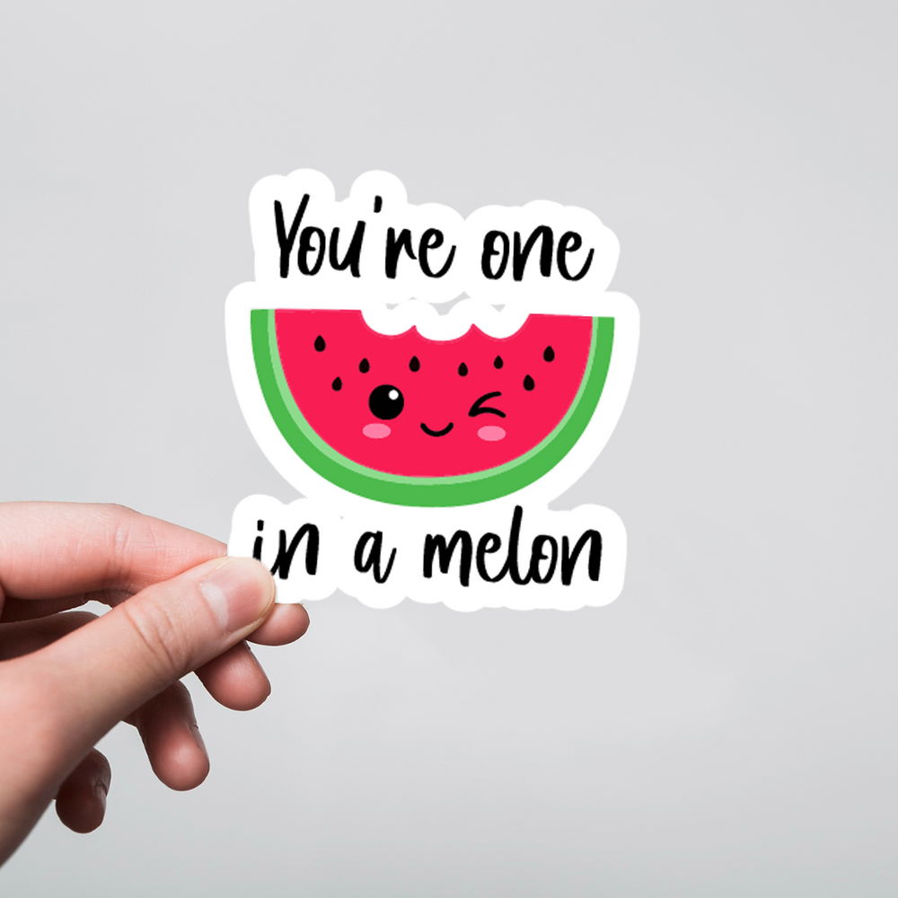 You're One in a Melon Stickers - Sweet and Juicy Compliments for ...