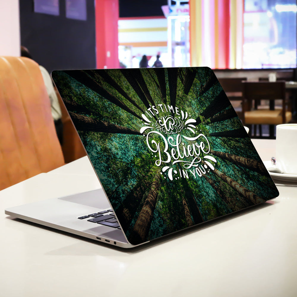It's Time to Believe in You Laptop Skin - Embrace Self-Confidence with ...