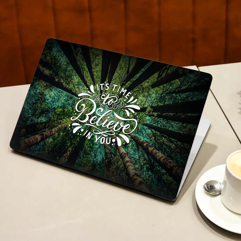 It's Time to Believe in You Laptop Skin - Embrace Self-Confidence with ...